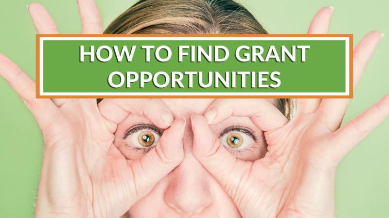 Learn How You Can Find and Apply for Grant Opportunities