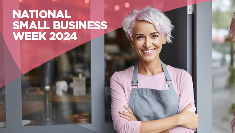 Grow Your Business During National Small Business Week 2024 - GrantNews