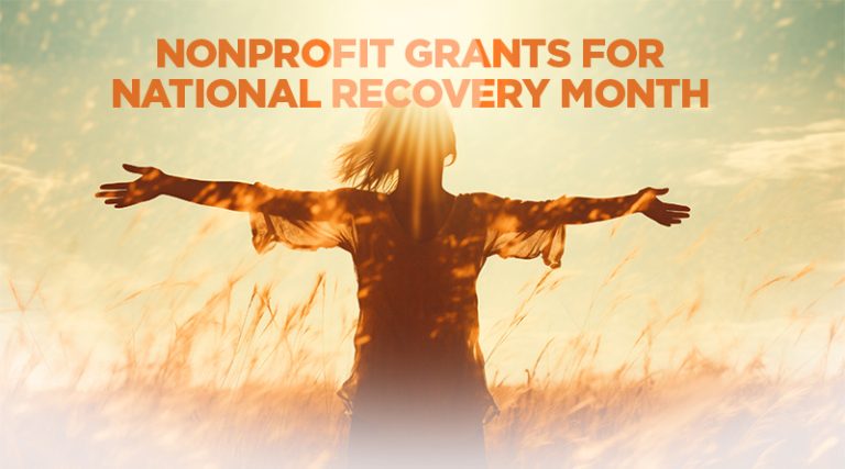 Grants for Nonprofits that Support Recovery and Hope - GrantNews