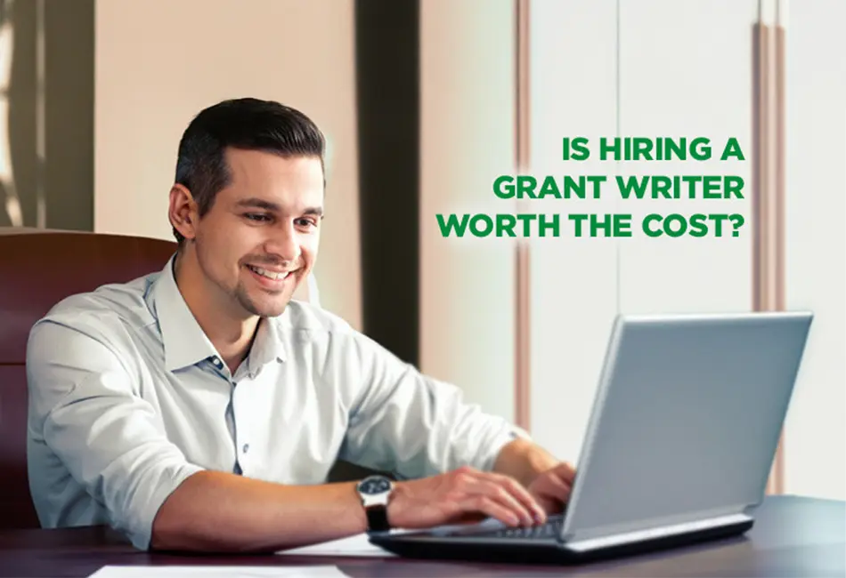 Is Hiring a Grant Writer a Smart Investment? - GrantNews