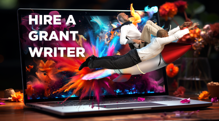 Want to Win That Grant? Learn the Cost of Hiring a Grant Writer! Grants