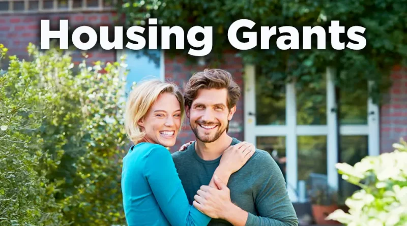 Housing Grants Provide Opportunities for Home Ownership