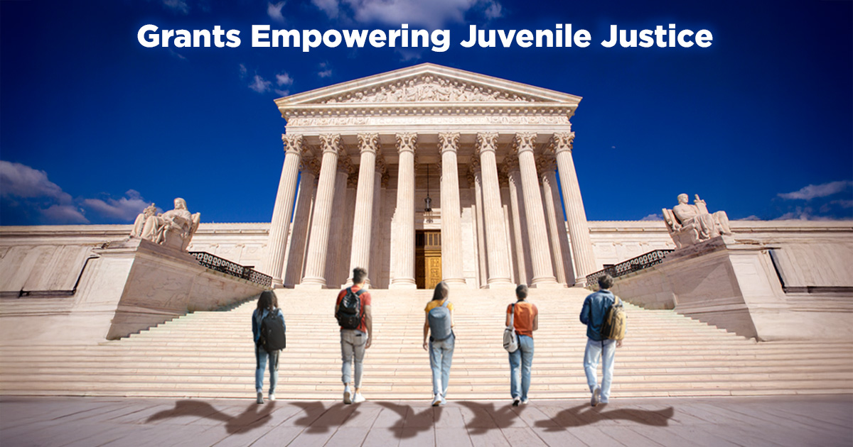 Juvenile Justice Grants Support Youth Justice Systems