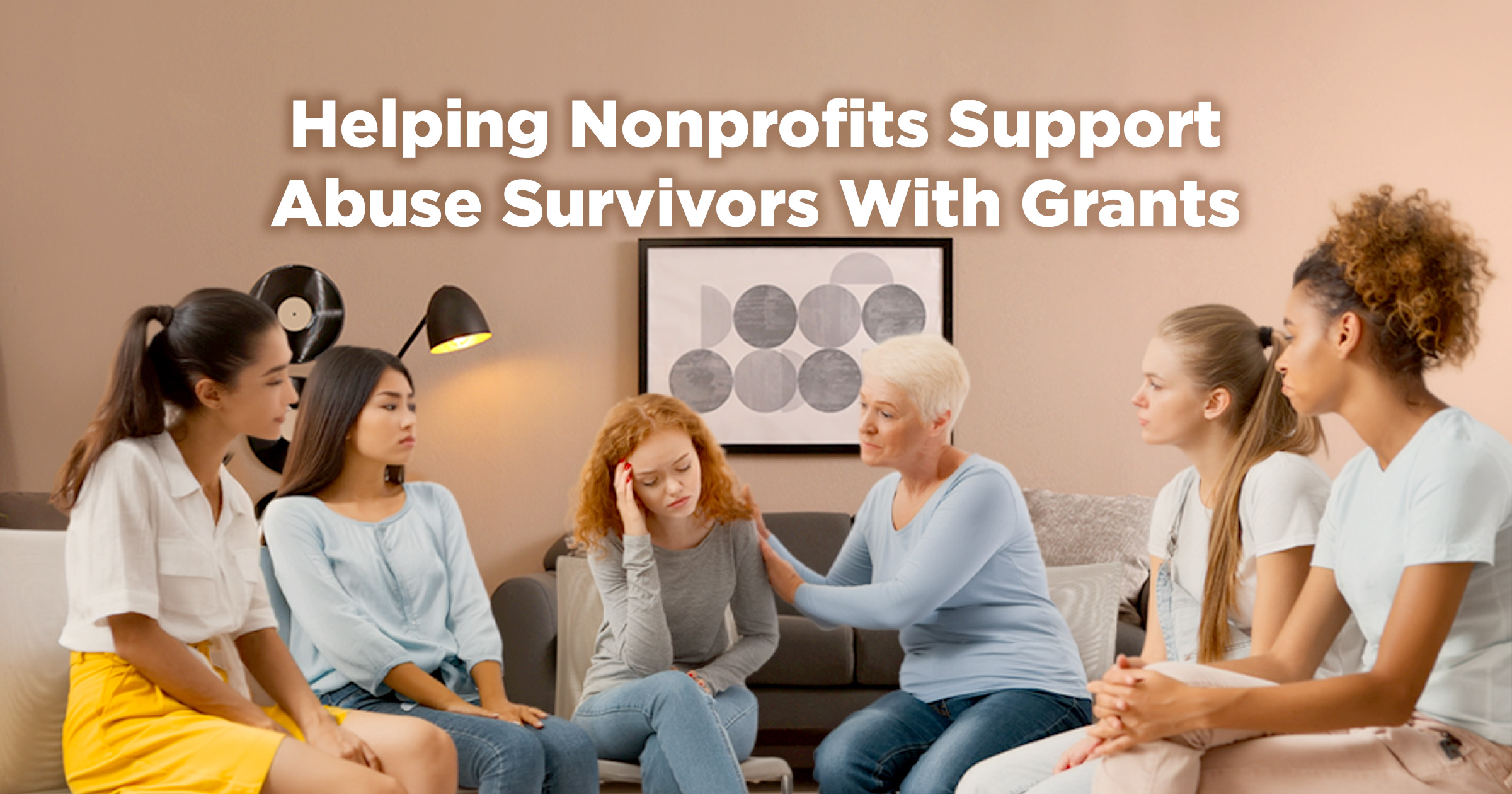 Support Abuse Survivors With Nonprofit Grants
