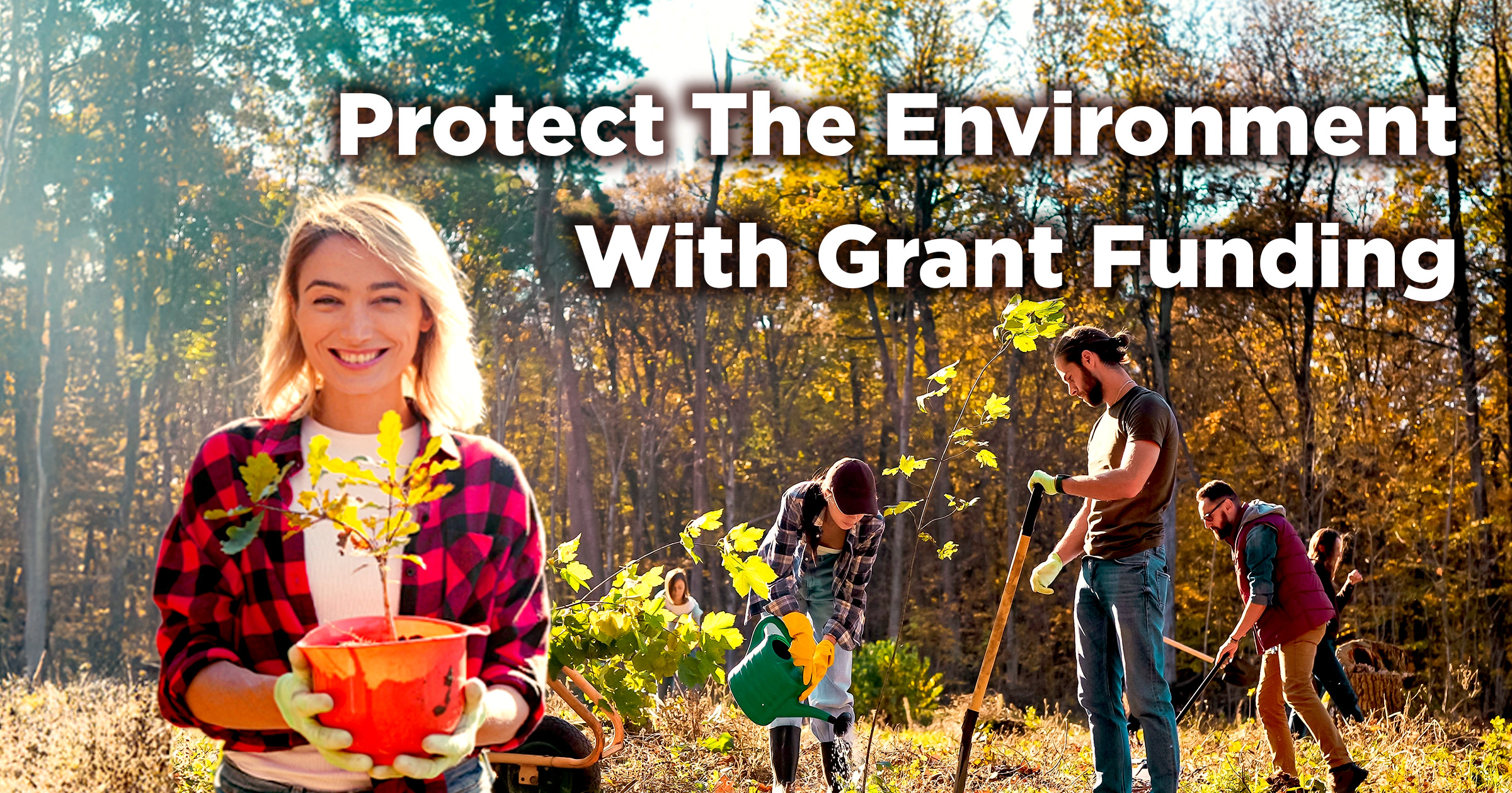 Grant Funding Helps Nonprofits Support Environmental Protection